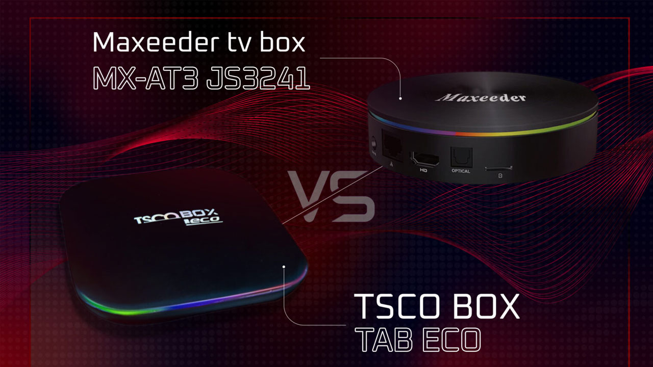 اندرویدباکس مکسیدر و مقایسه آن با تسکو باکس تب اکو، مقایسه محصولات، Smartify